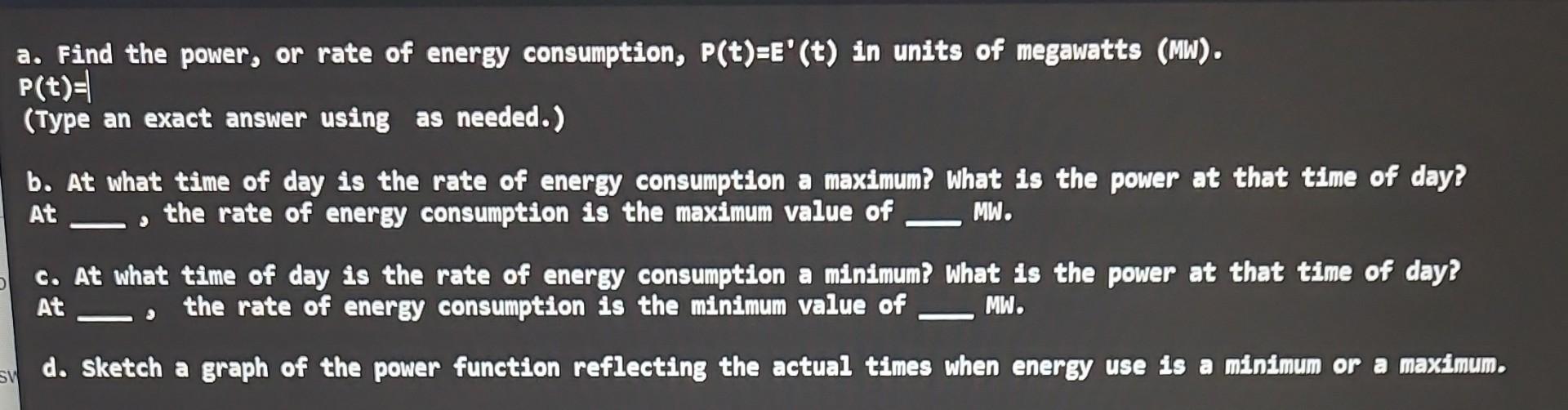 Solved The total energy in megawatt-hr (MWh) used by a town | Chegg.com