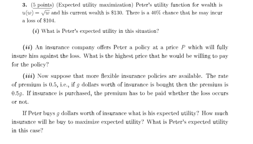 3 5 ﻿points Expected Utility Maximization