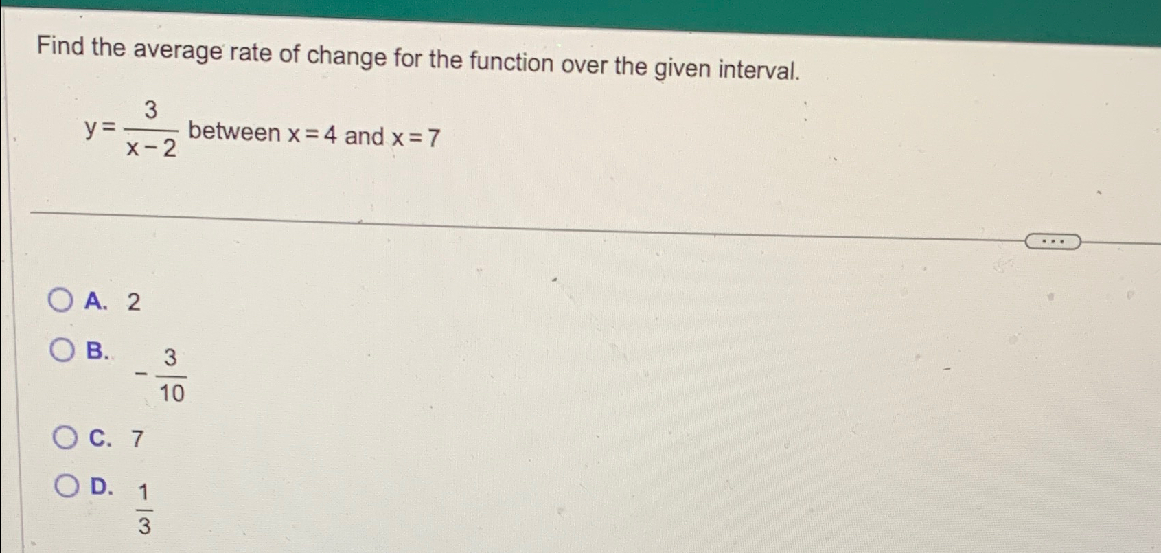 Solved Find the average rate of change for the function over | Chegg.com