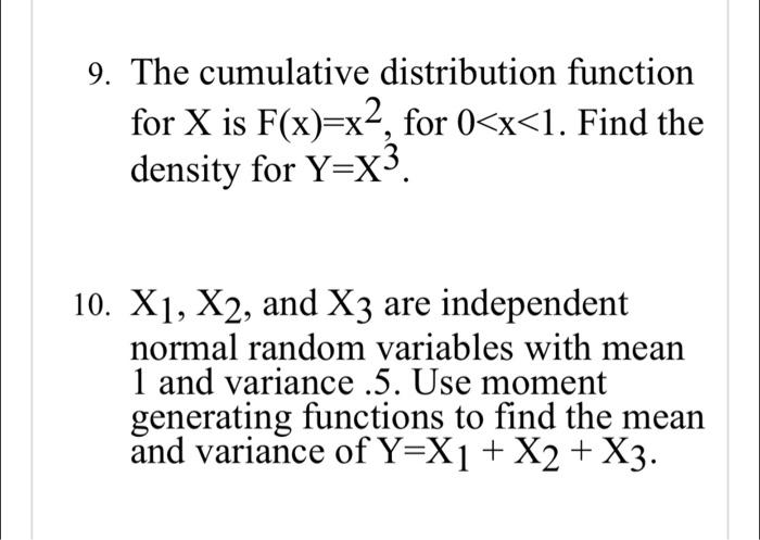 Solved 9 The Cumulative Distribution Function For X Is