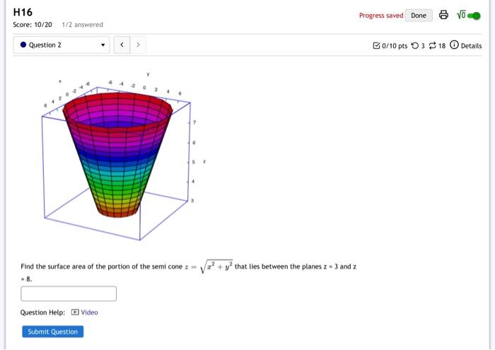 Solved Find the surface area of the portion of the semi cone | Chegg.com