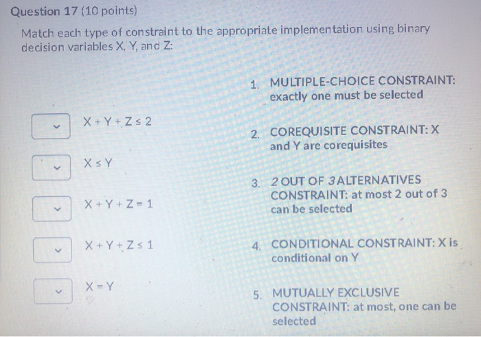 Solved Question 16 (3 points) The following objective | Chegg.com