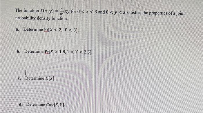 Solved The Function Fxy814xy For 0181 