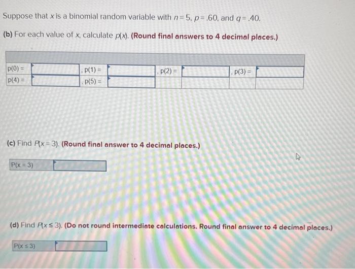Solved Suppose that x is a binomial random variable with | Chegg.com