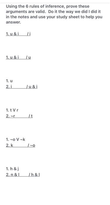 Using the 6 rules of inference, prove these arguments | Chegg.com