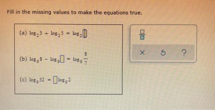 Solved Fill in the missing values to make the equations | Chegg.com