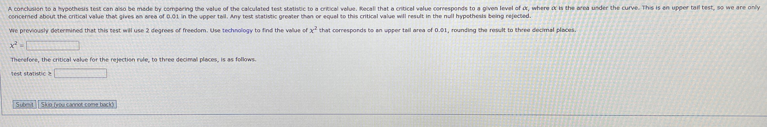 Solved x2=Therefore, the critical value for the rejection | Chegg.com