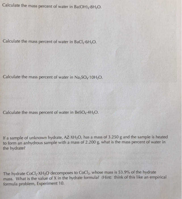 Solved Calculate the mass percent of water in Ba(OH)2-8H,0. | Chegg.com