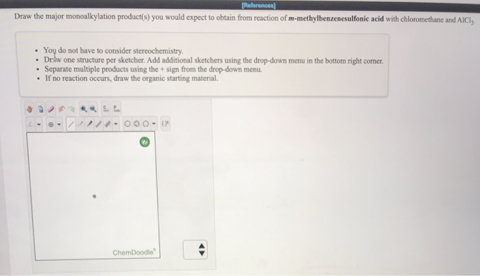 (References Draw the major monoalkylation product(s) | Chegg.com