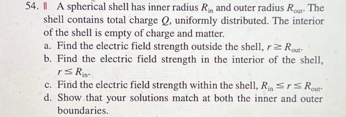 Solved 54. II A spherical shell has inner radius Rin and | Chegg.com