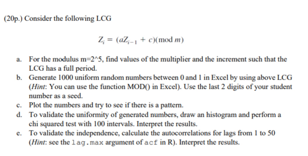 Solved Consider the following LCG a. ﻿For the modulus m=2^5, | Chegg.com