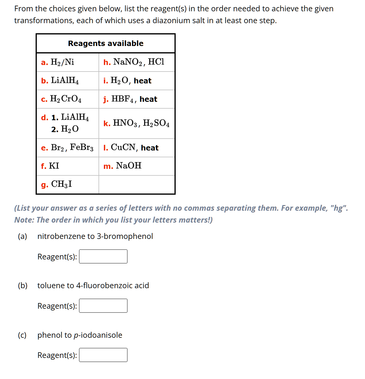 Solved From the choices given below, list the reagent(s) ﻿in | Chegg.com