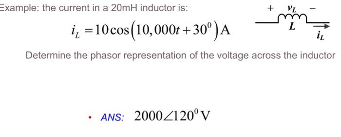 Solved Example: the current in a 20mH inductor is: | Chegg.com