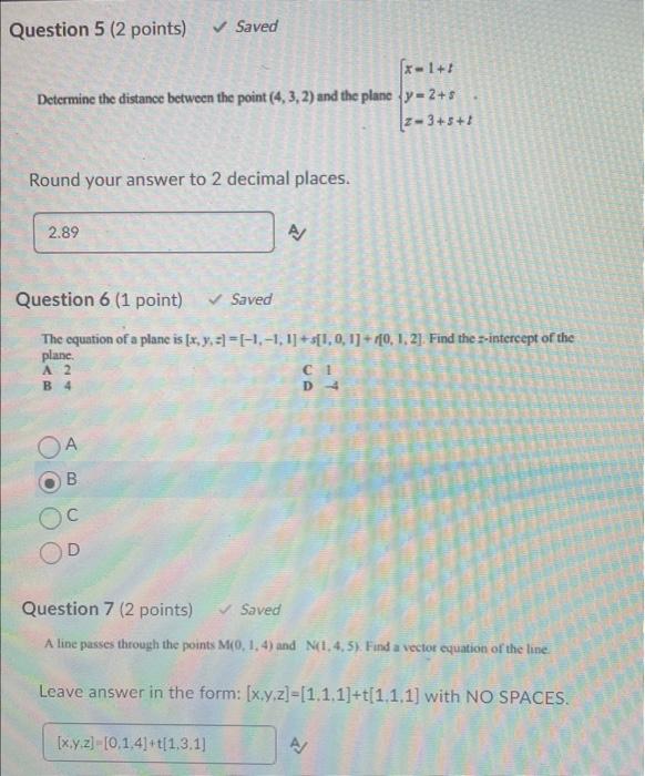 Solved Determine the distance between the point (4,3,2) and | Chegg.com