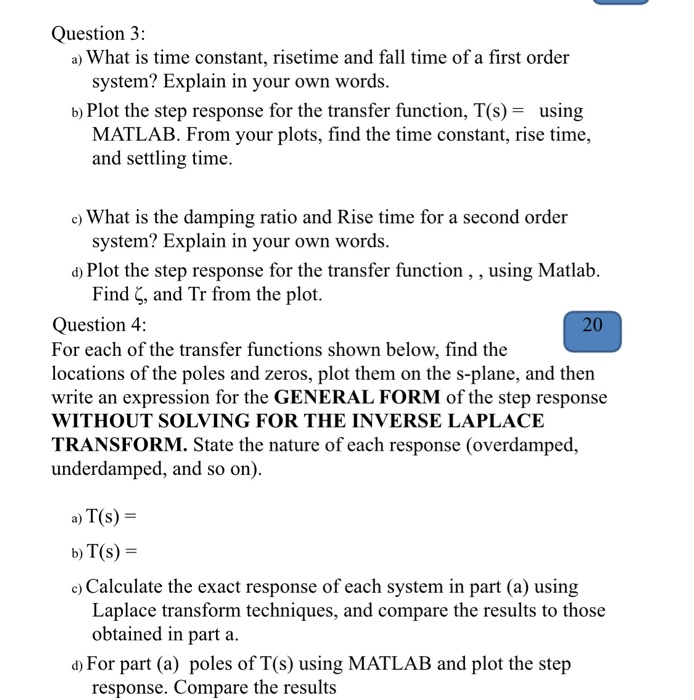 Solved Question 3: a) What is time constant, risetime and | Chegg.com
