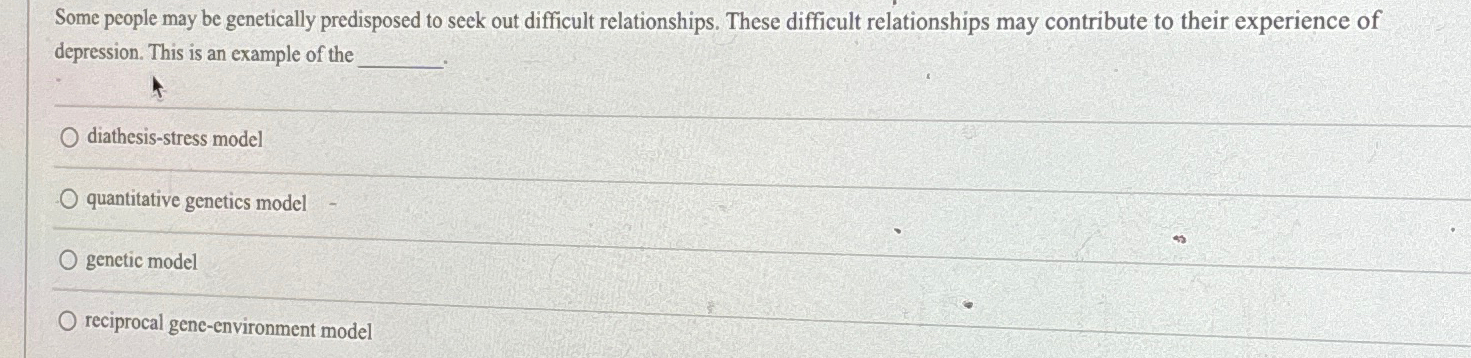 Solved Some people may be genetically predisposed to seek | Chegg.com