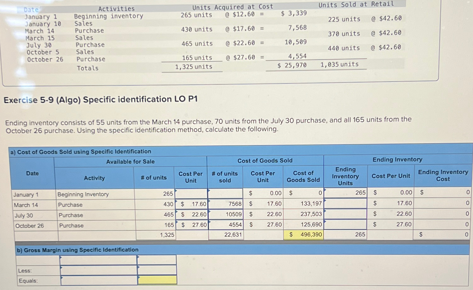 Solved Exercise 5-9 (Algo) ﻿Specific identification LO | Chegg.com