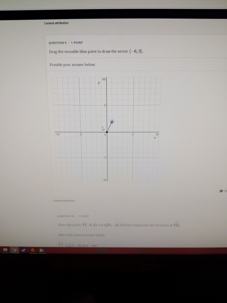 Solved Content attribution QUESTION 91 POINT Drag the | Chegg.com
