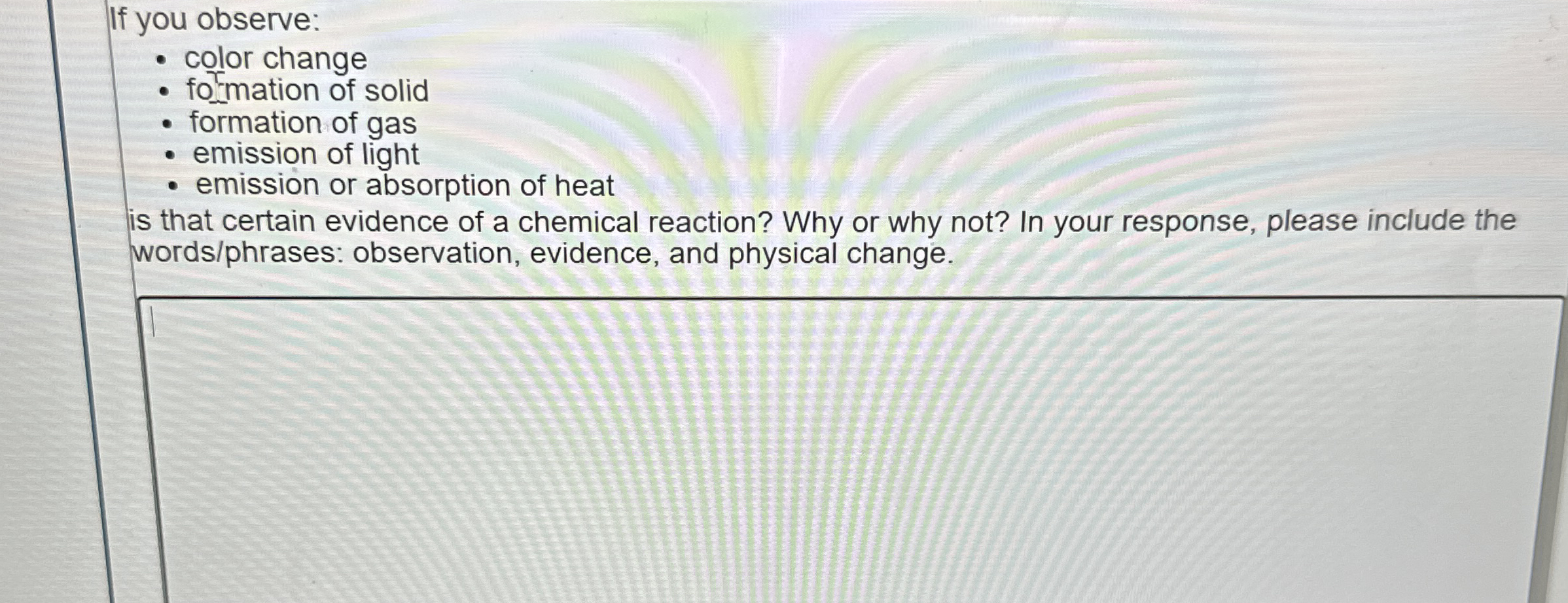 Solved If you observe:color changefo-mation of | Chegg.com