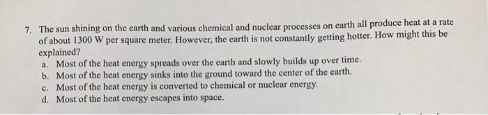 Solved 7. The sun shining on the earth and various chemical | Chegg.com