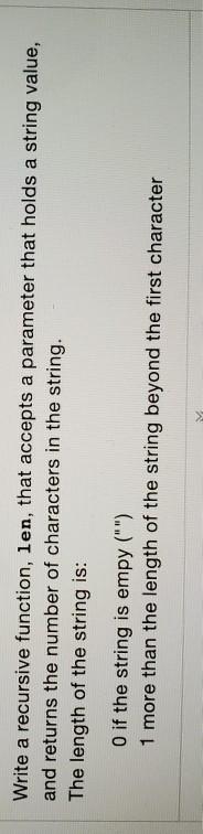 Solved Write a recursive function, len, that accepts a | Chegg.com