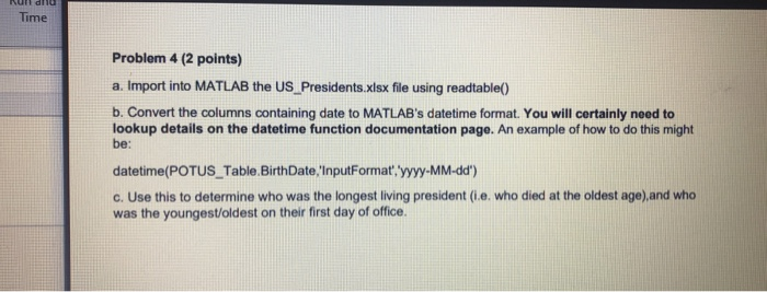Nur die Time Problem 4 (2 points) a. Import into | Chegg.com