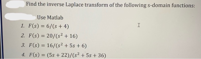 Solved Find the Laplace transform of the following | Chegg.com