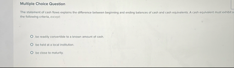 Solved Multiple Choice QuestionThe stavement of carih flows | Chegg.com
