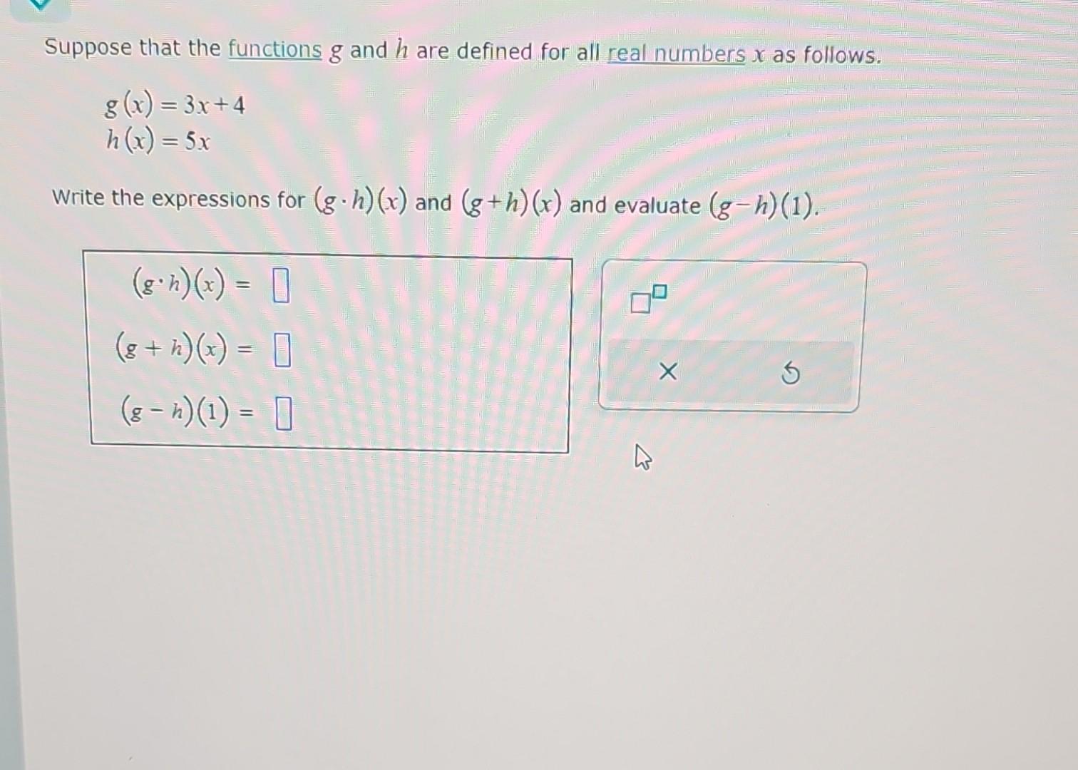 Solved Suppose that the functions g and h are defined for | Chegg.com