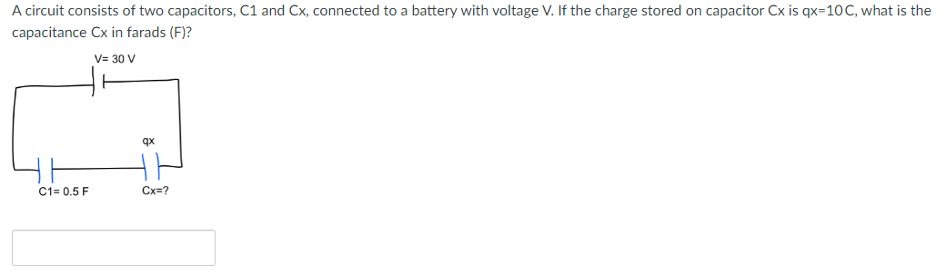 Solved A circuit consists of two capacitors, C1 ﻿and Cx, | Chegg.com