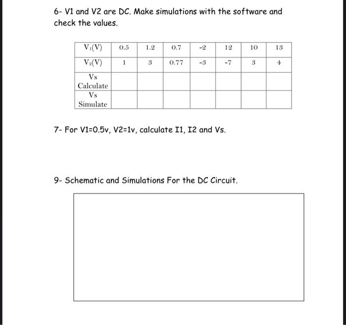 Solved 7- For V1=0.5v, V2=1v, calculate 11, 12 and Vs. | Chegg.com