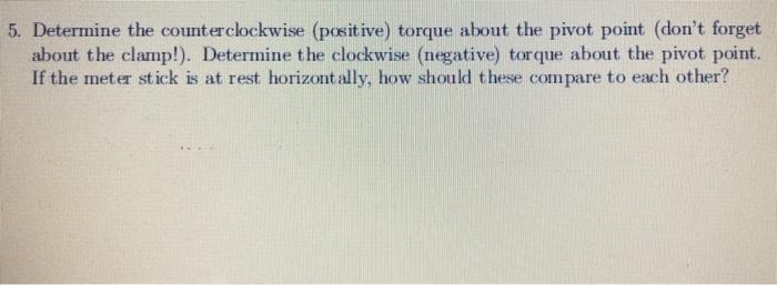 Solved 5. Determine the counterclockwise (positive) torque | Chegg.com