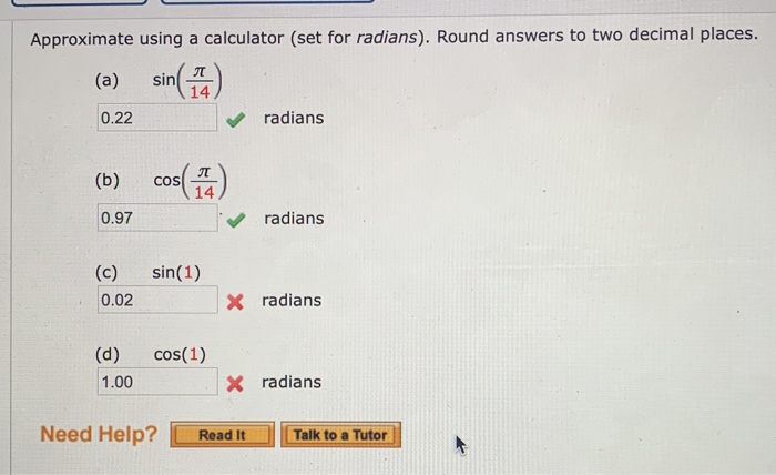 Solved Approximate using a calculator (set for radians). | Chegg.com