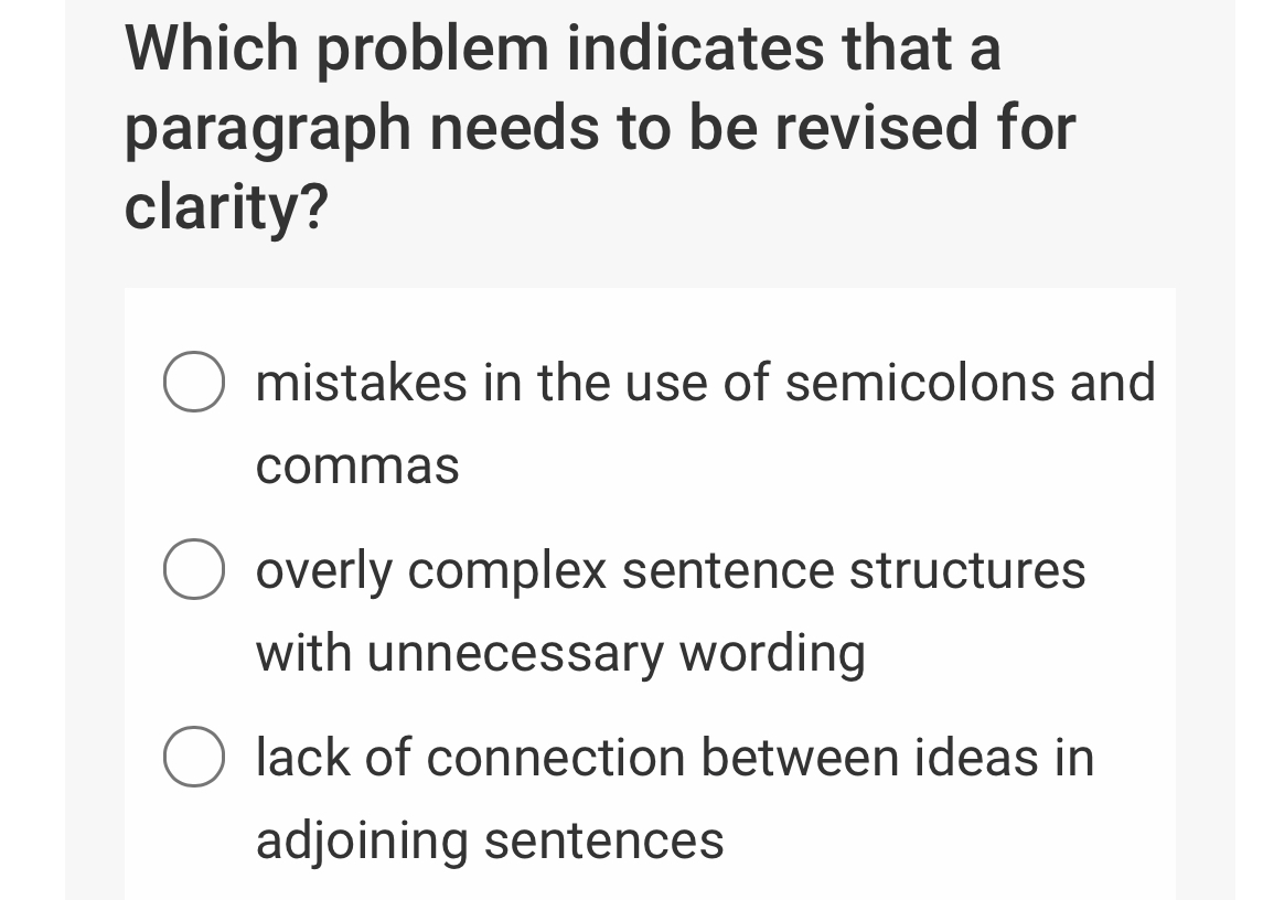 Solved Which problem indicates that a paragraph needs to be | Chegg.com