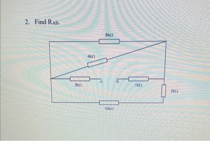 Solved 2. Find RAB. | Chegg.com
