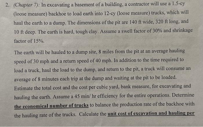 Solved 2. (Chapter 7 ): In excavating a basement of a | Chegg.com