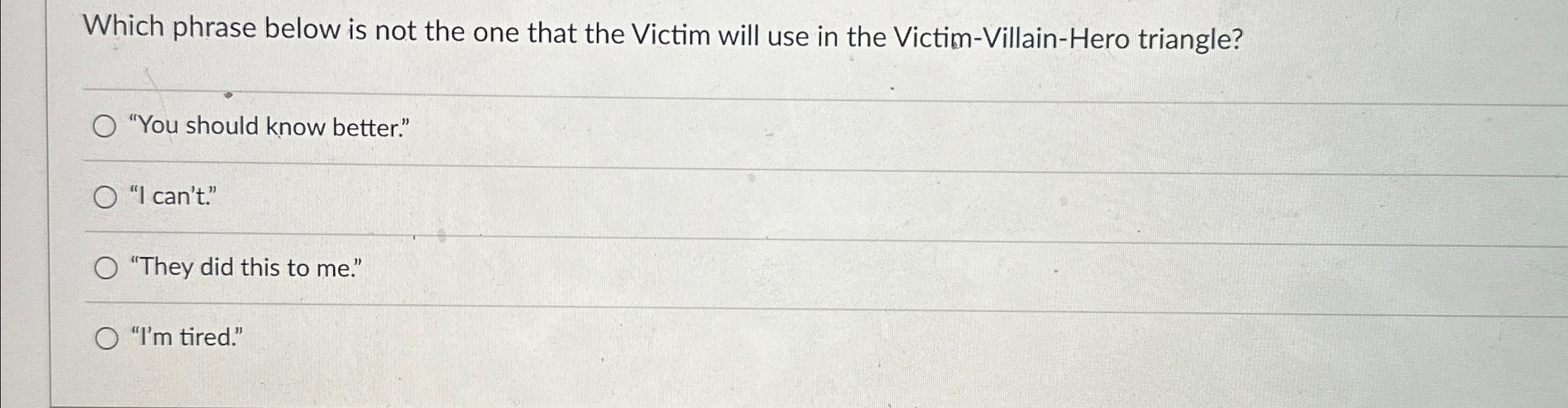 Solved Which phrase below is not the one that the Victim | Chegg.com