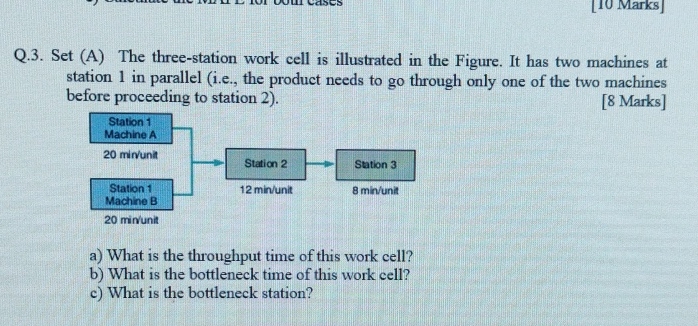 Q.3. ﻿Set (A) ﻿The three-station work cell is | Chegg.com