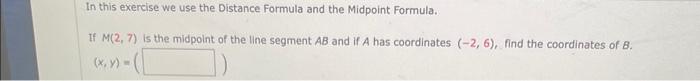 Solved In this exercise we use the Distance Formula and the | Chegg.com
