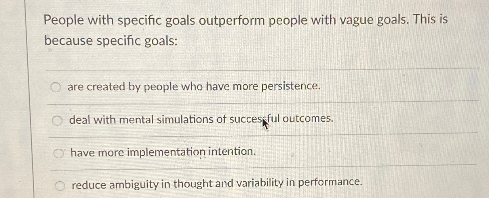 Solved People with specific goals outperform people with | Chegg.com