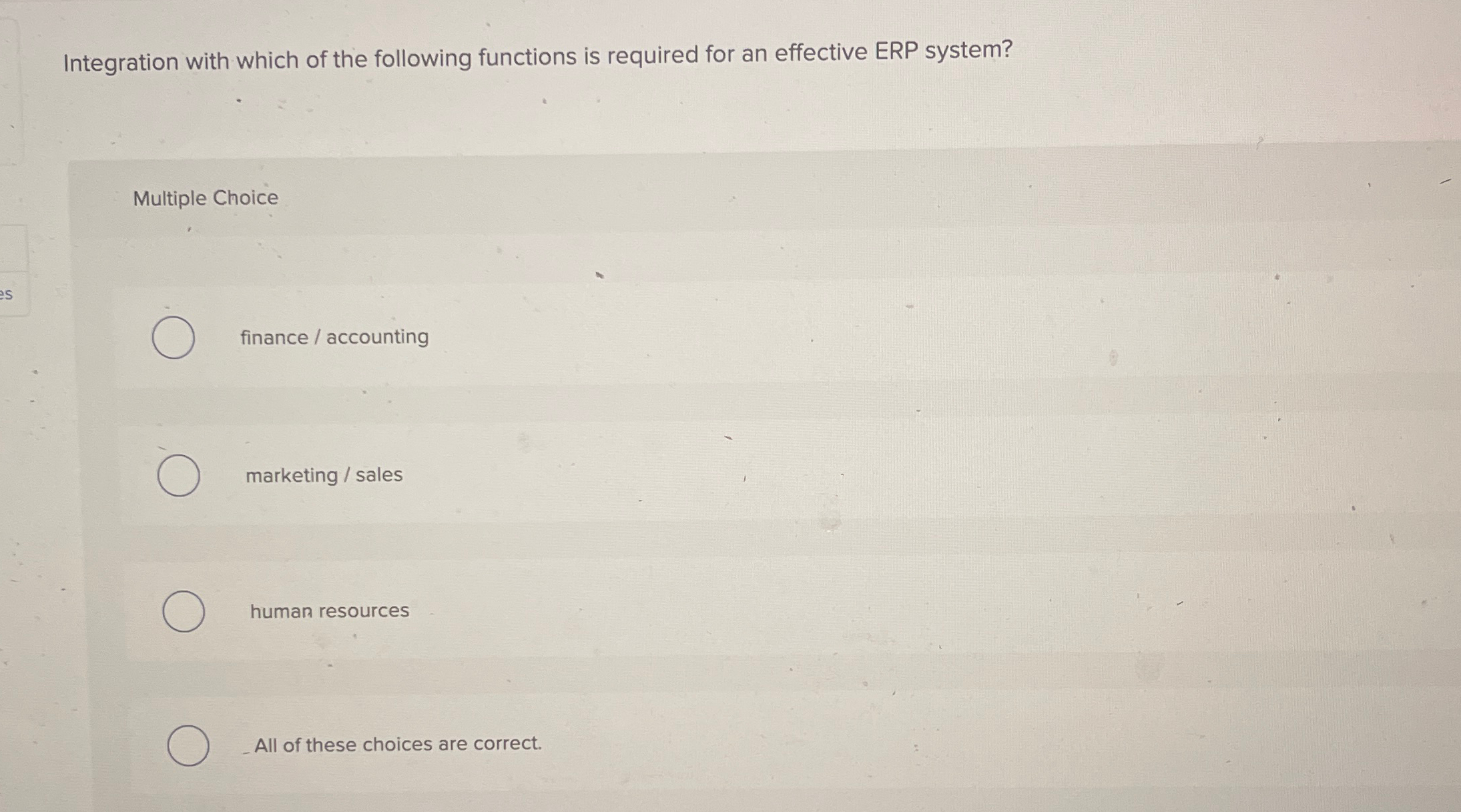 Solved Integration with which of the following functions is | Chegg.com