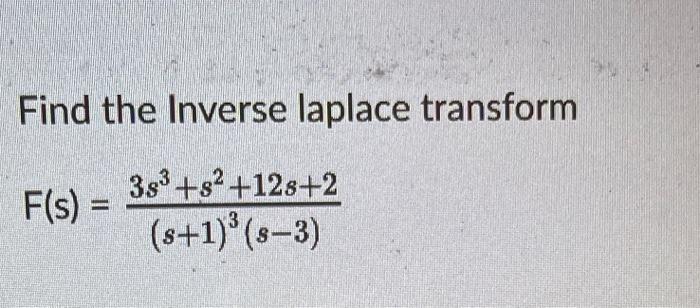 Solved Find the Inverse laplace transform | Chegg.com