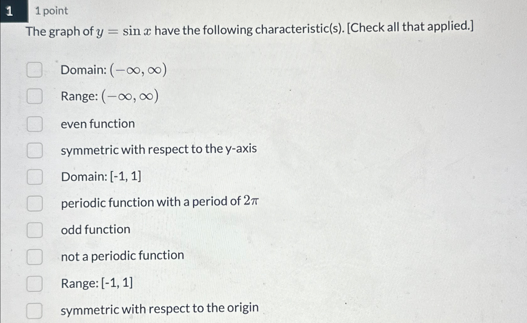 Solved 11 ﻿pointThe graph of y=sinx ﻿have the following | Chegg.com