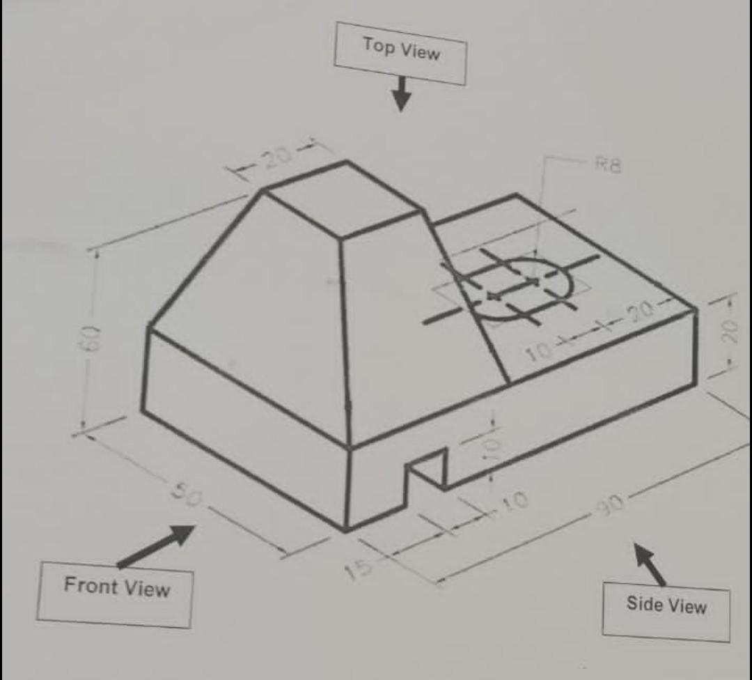 Solved Top View 09 20 100- 50 90 LLC Front View 15 Side View | Chegg.com