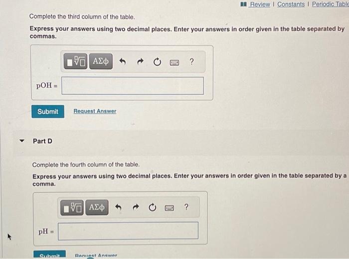 Solved Complete the first column of the table. Express your | Chegg.com