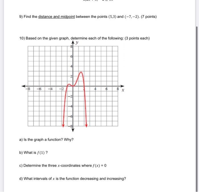 Solved 9) Find the distance and midpoint between the points | Chegg.com