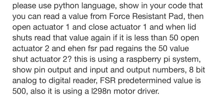 Solved Please Use Python Language Show In Your Code That