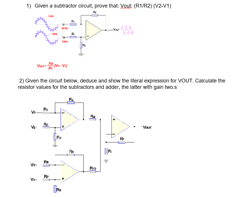 Solved 1)Given a subtractor circuit, prove that: Vout: | Chegg.com