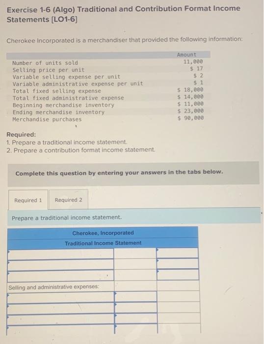 Solved Exercise 1-6 (Algo) Traditional and Contribution | Chegg.com