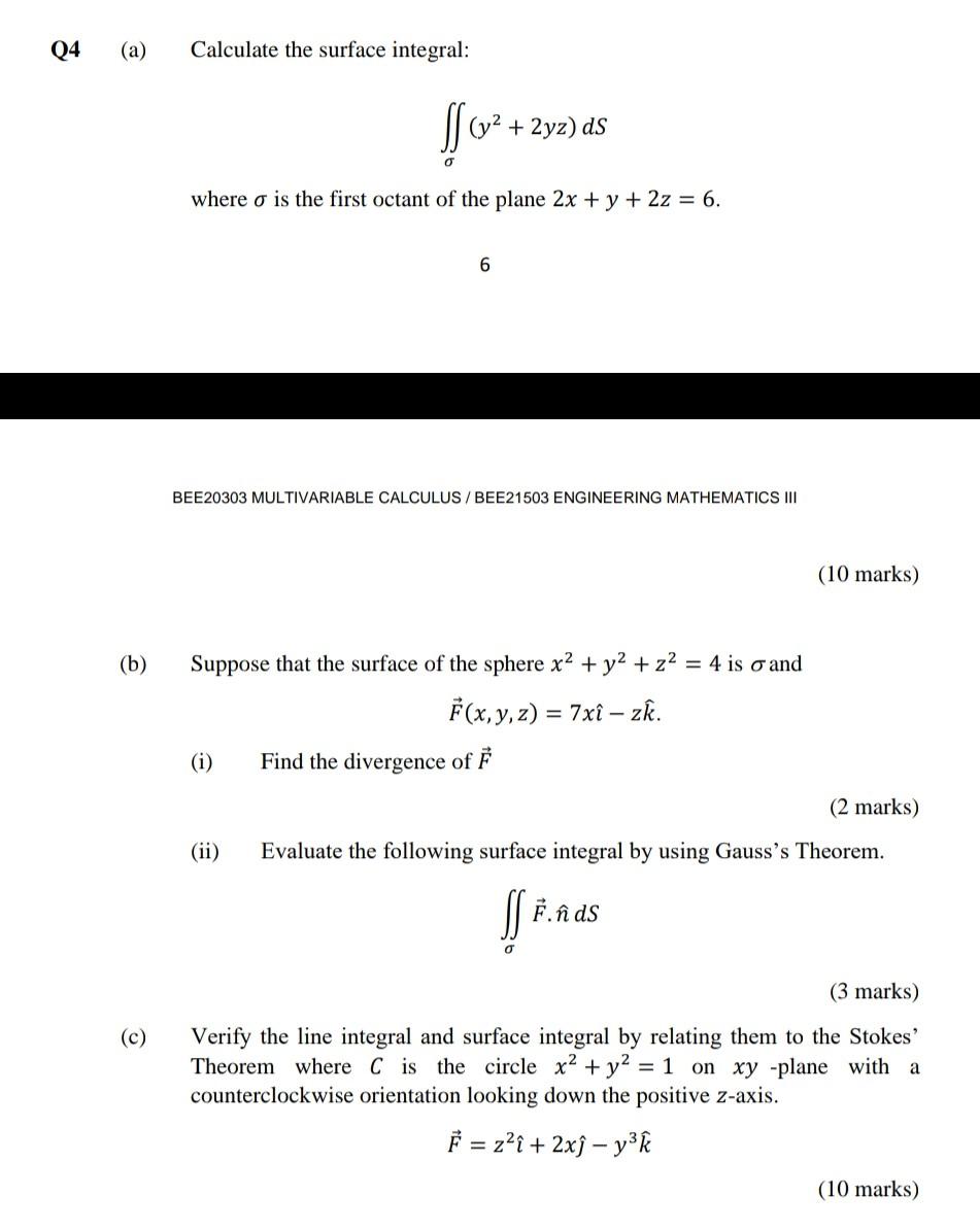 Solved (a) Calculate the surface integral: ∬σ(y2+2yz)dS | Chegg.com